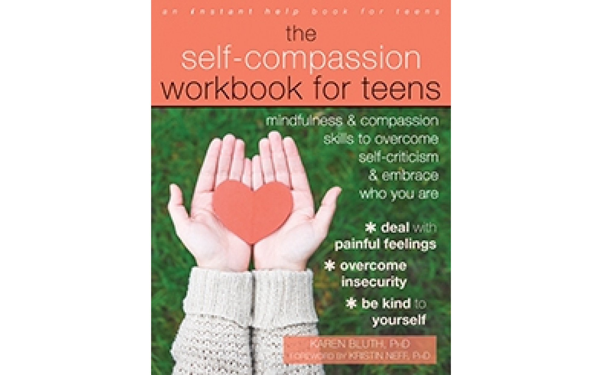 The Self-Compassion Workbook for Teens – Books