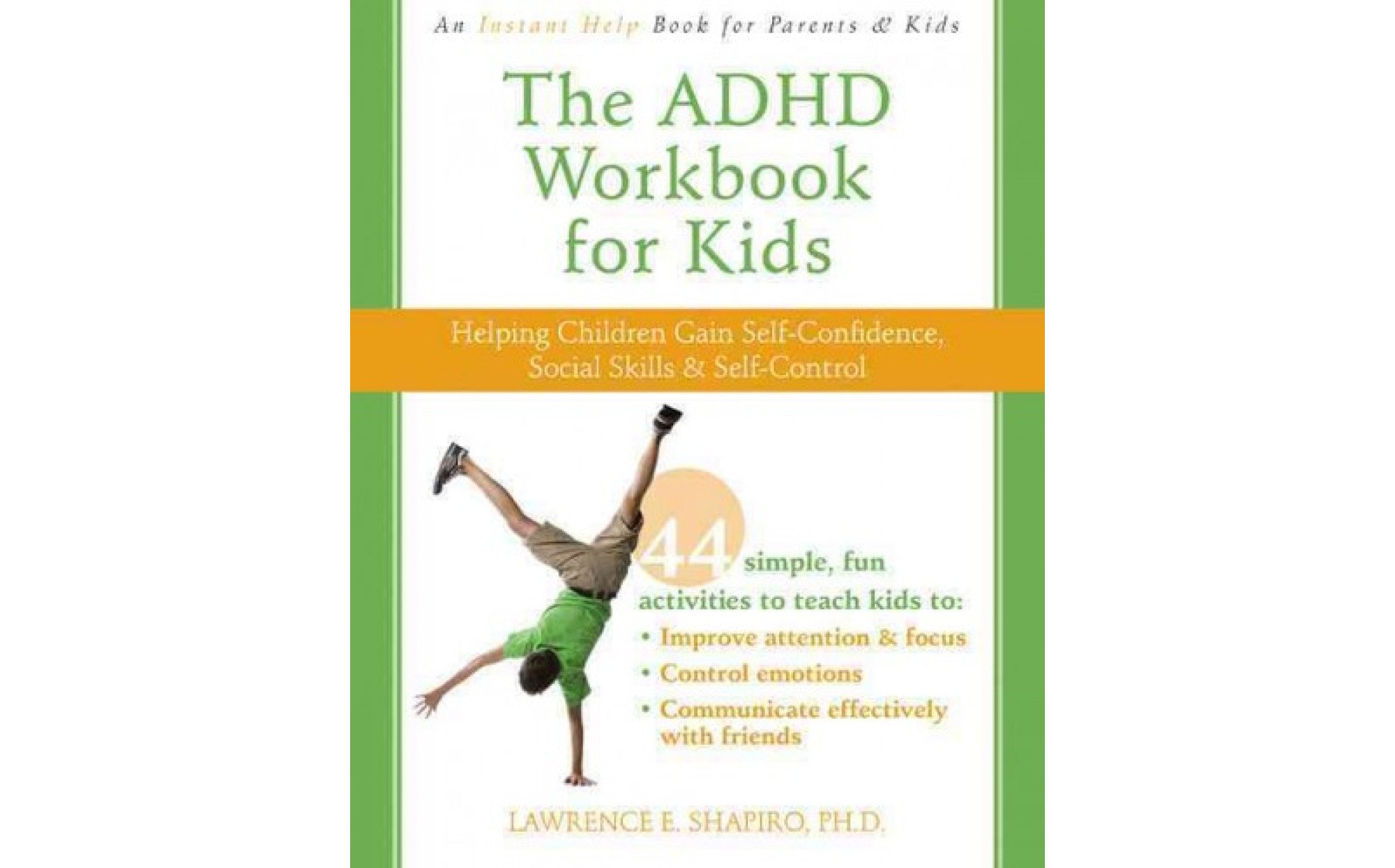 The ADHD Workbook for Kids: Helping Children Gain Self-Confidence ...