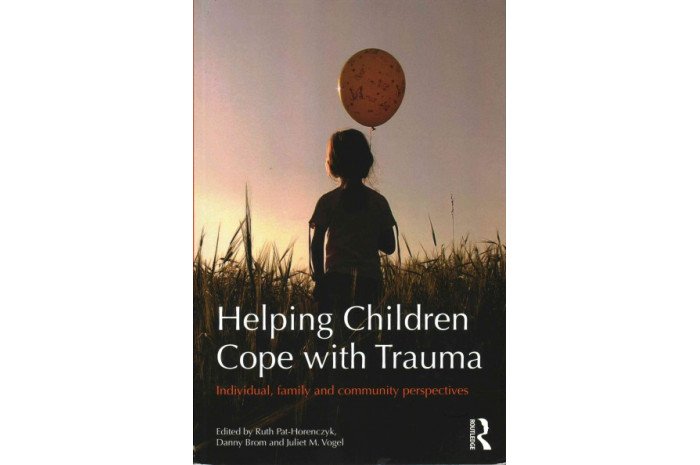Helping Children Cope with Trauma: Individual, family and community ...
