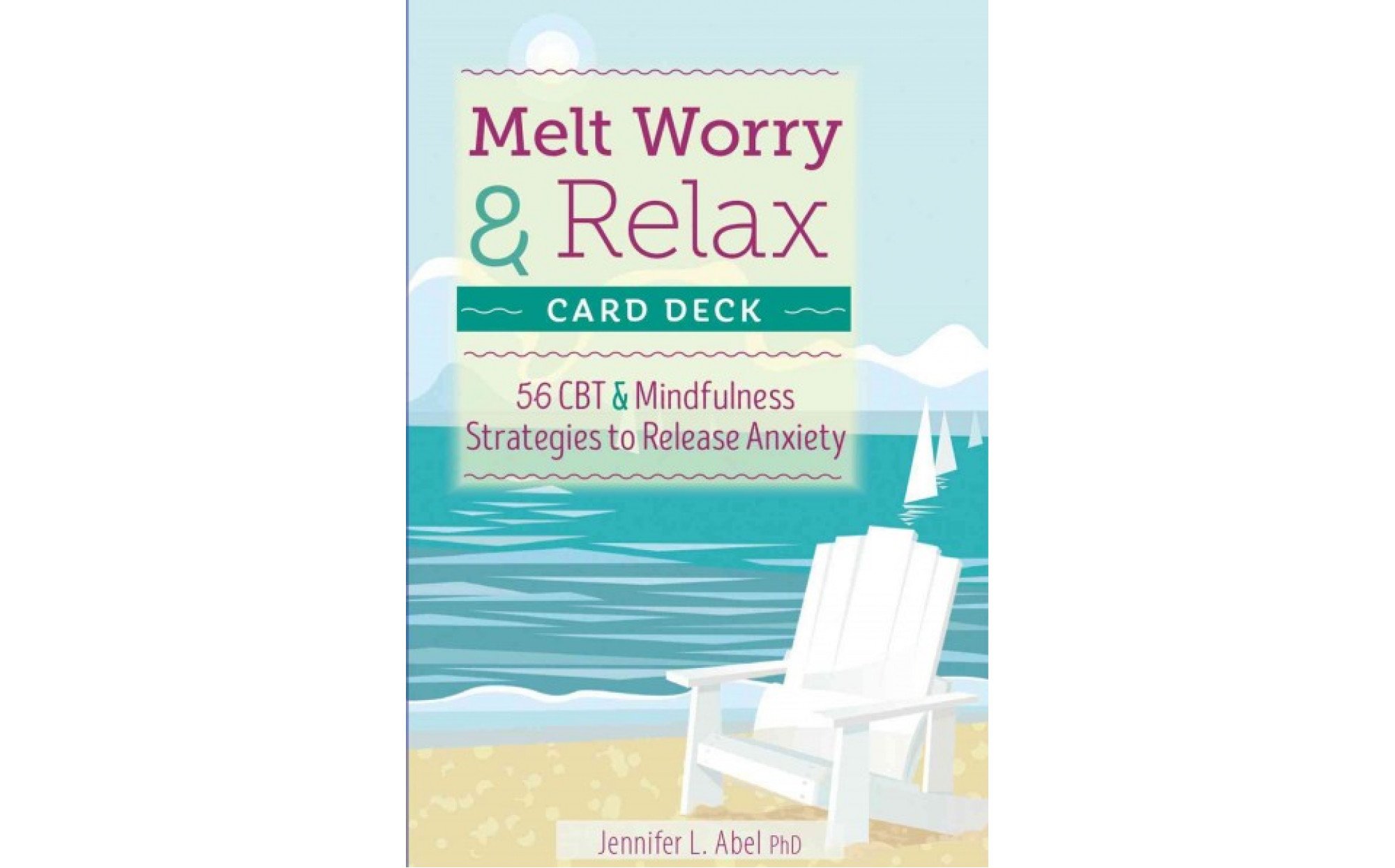 Melt Worry and Relax Card Deck: CBT & Mindfulness Strategies to Release ...