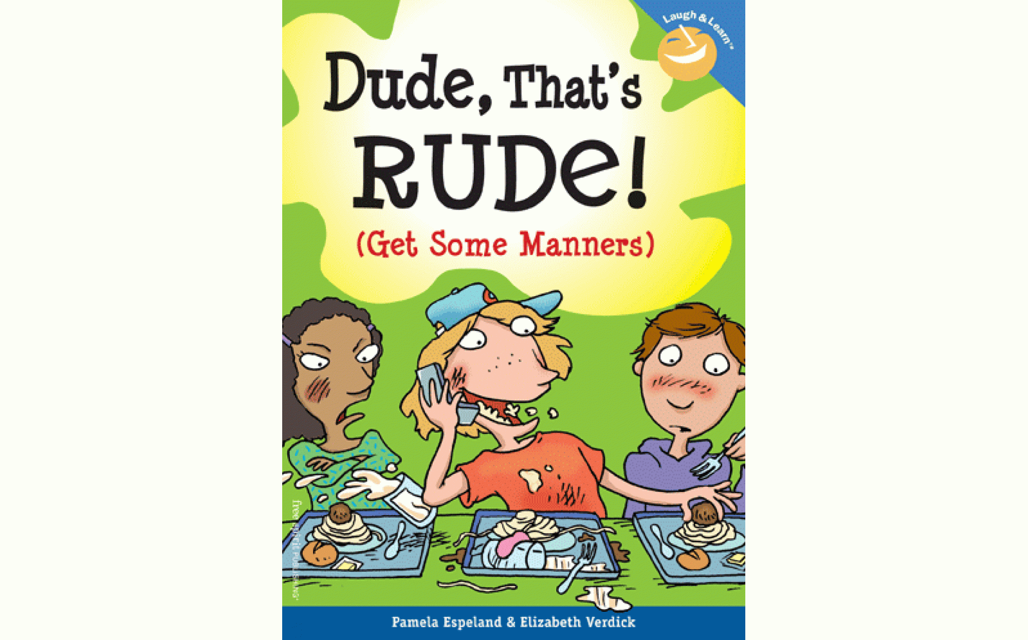 Dude, That's Rude! Get Some Manners – Books
