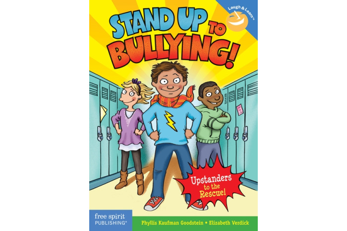 Stand Up to Bullying: Upstanders to the Rescue – Books