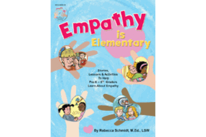 Empathy is Elementary: Stories Lessons and Activities to Help Learn ...