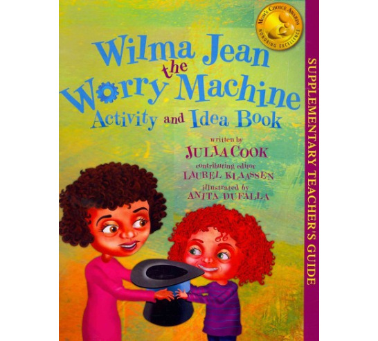 Wilma Jean the Worry Machine Activity and Idea Book – Books