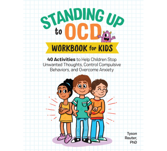 Standing Up to OCD Workbook for Kids: 40 Activities to Help Children ...