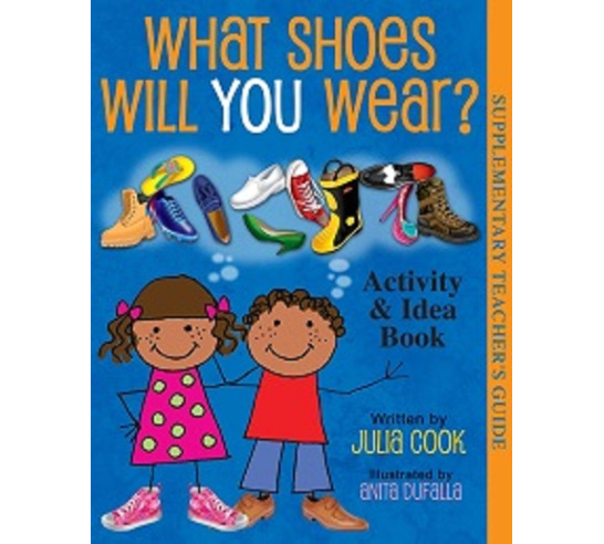 Activity and Idea Book for What Shoes Will You Wear – Books