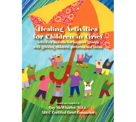 Healing Activities for Children in Grief – Books