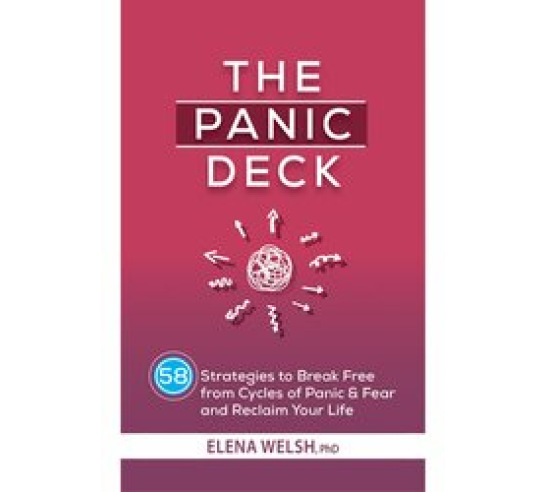 The Panic Deck: 58 Strategies to Break Free from Cycles of Panic & Fear ...