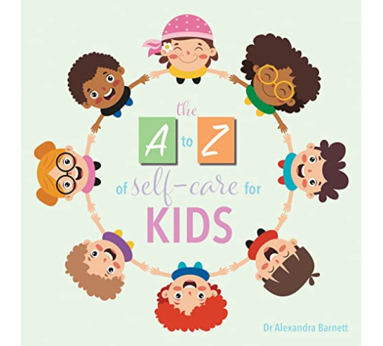 A-Z of Self-Care for Kids – Books