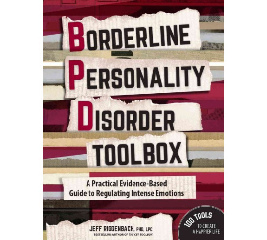 Borderline Personality Disorder Toolbox: A Practical Evidence-Based ...
