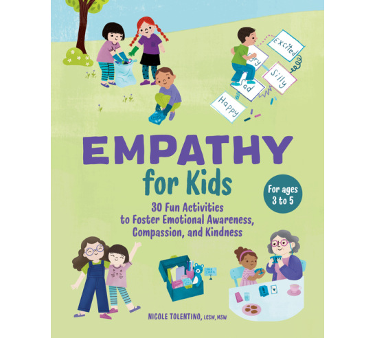 Empathy for Kids: 30 Fun Activities to Foster Emotional Awareness ...