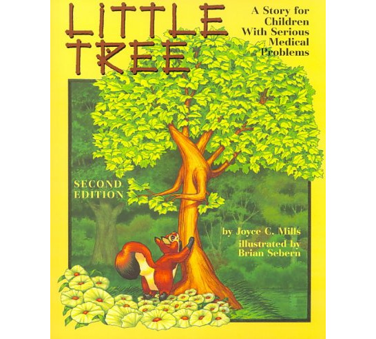 Little Tree: A Story for Children with Serious Medical Problems – Books