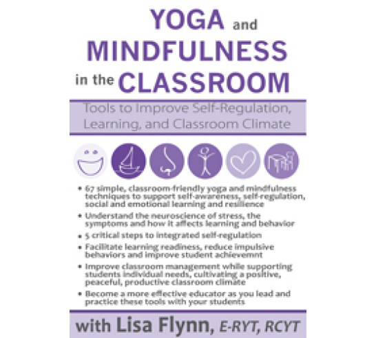 Yoga & Mindfulness in the Classroom DVD: Tools to Improve Self ...